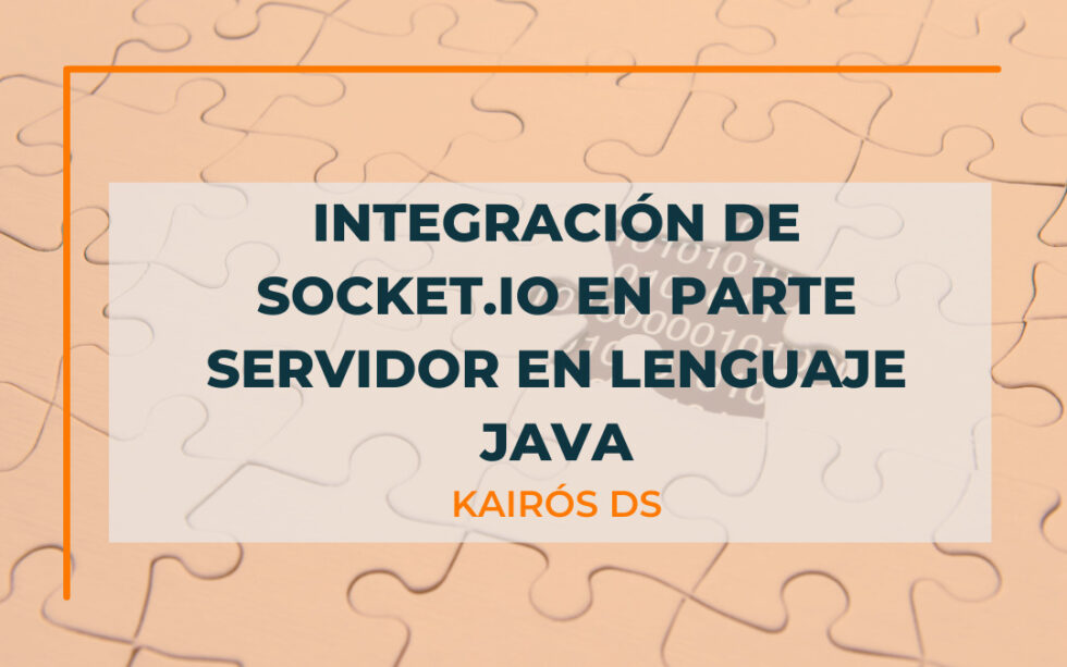 Integración de Socket.IO en parte servidor en lenguaje Java. Parte 1/2 ...